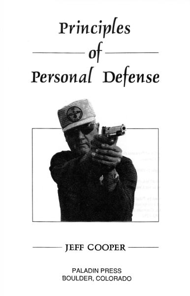 Principles of Personal Defense | tacticalprofessor